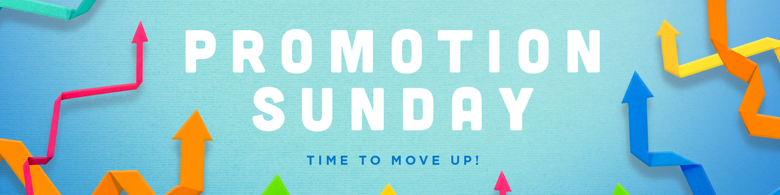 Promotion Sunday - CrossRidge Church