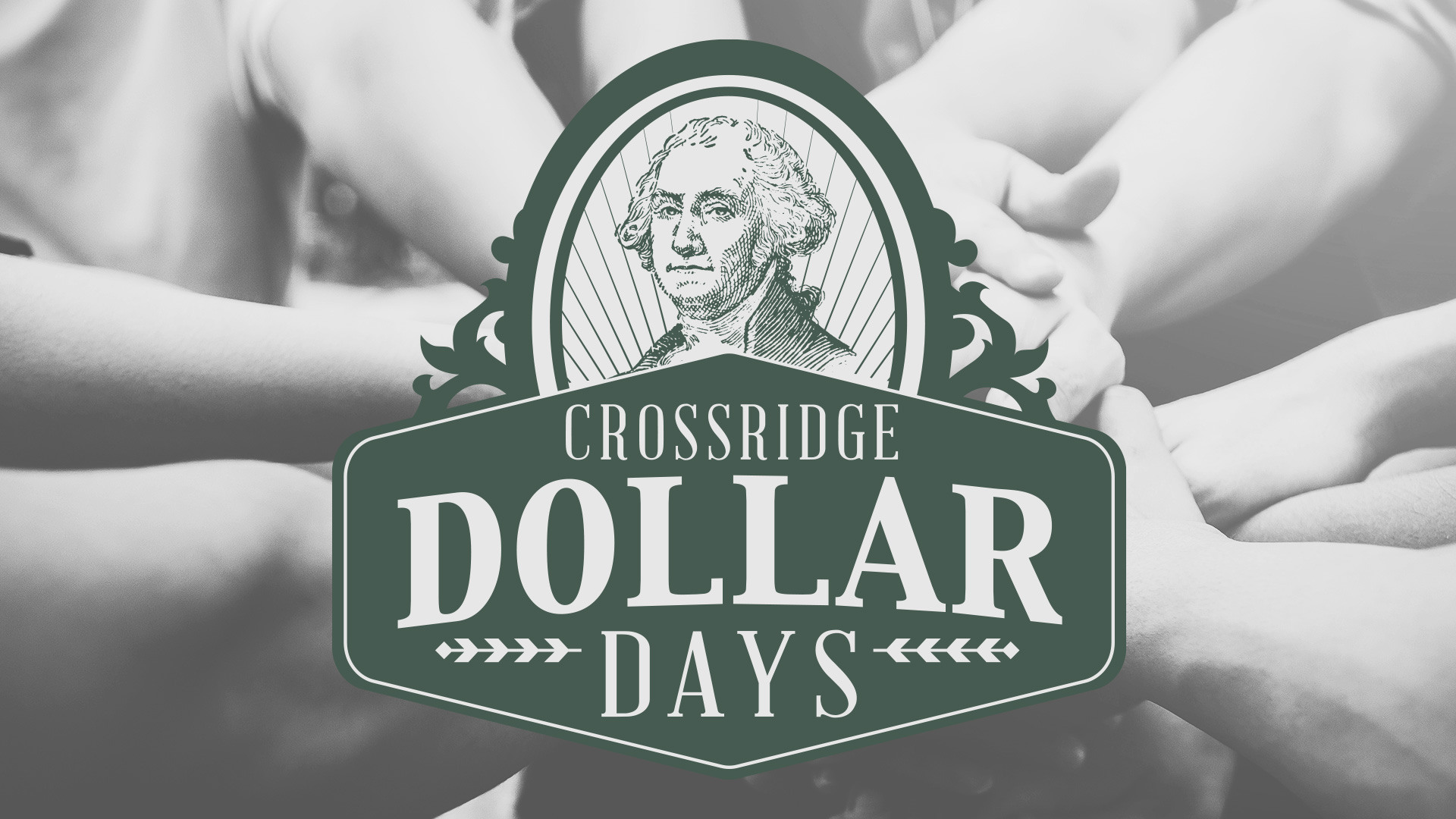 Dollar Days - CrossRidge Church