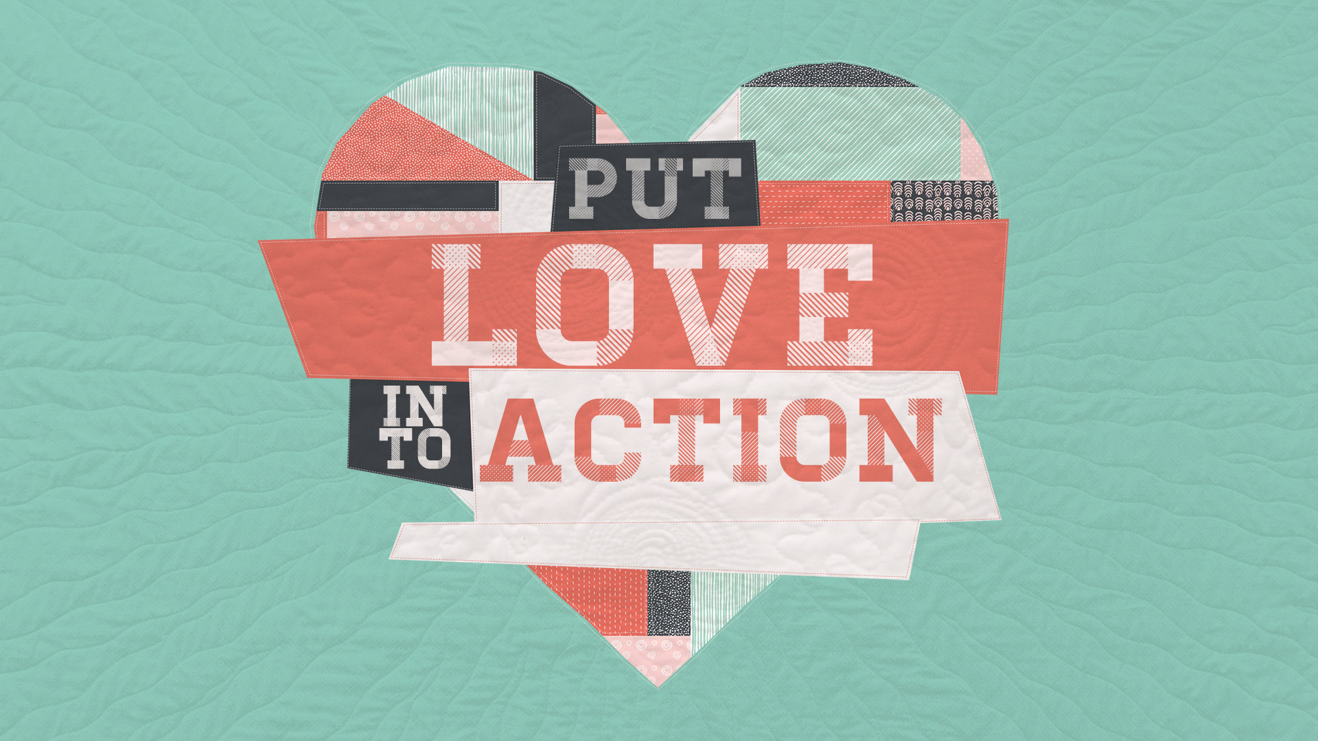 Put Love Into Action - CrossRidge Church