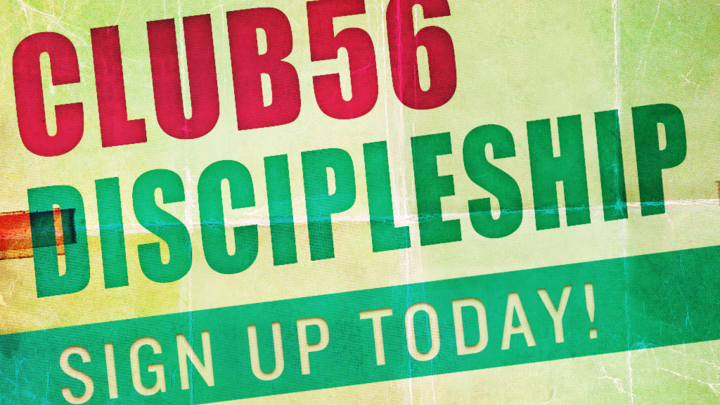 Club 56 Summer Discipleship - CrossRidge Church